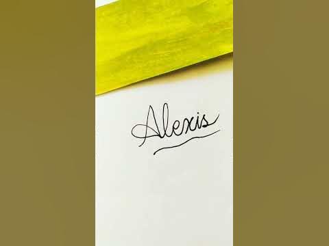 Alexis-name in cursive writing |comment ur cute name#shorts ...