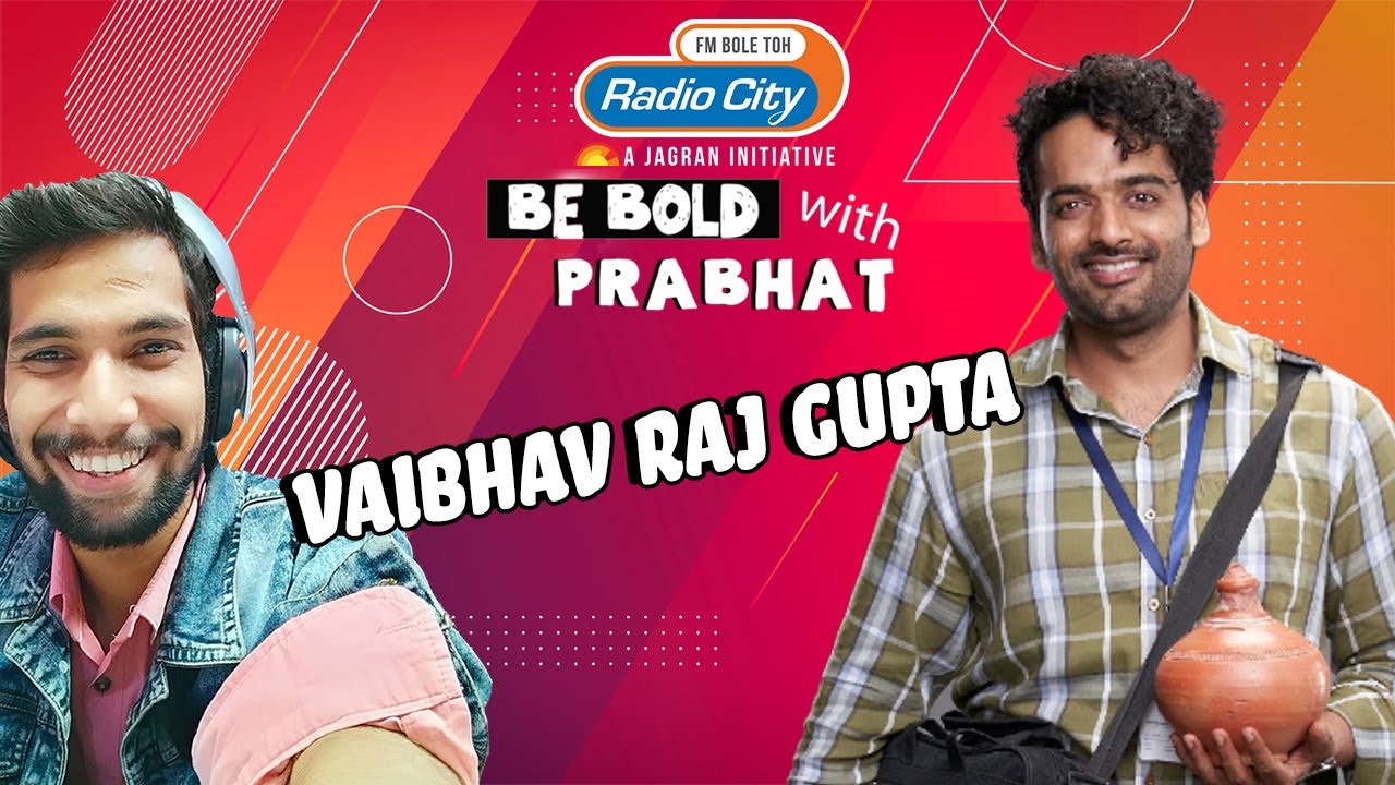 Exclusive Interview With Vaibhav Raj Gupta From Mai | Be Bold With ...