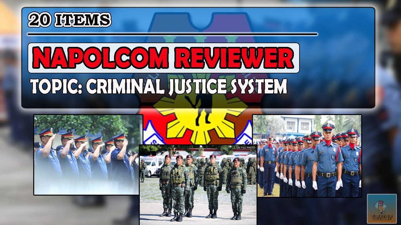 20 ITEMS NAPOLCOM REVIEWER - CRIMINAL JUSTICE SYSTEM I PNP - YouTube