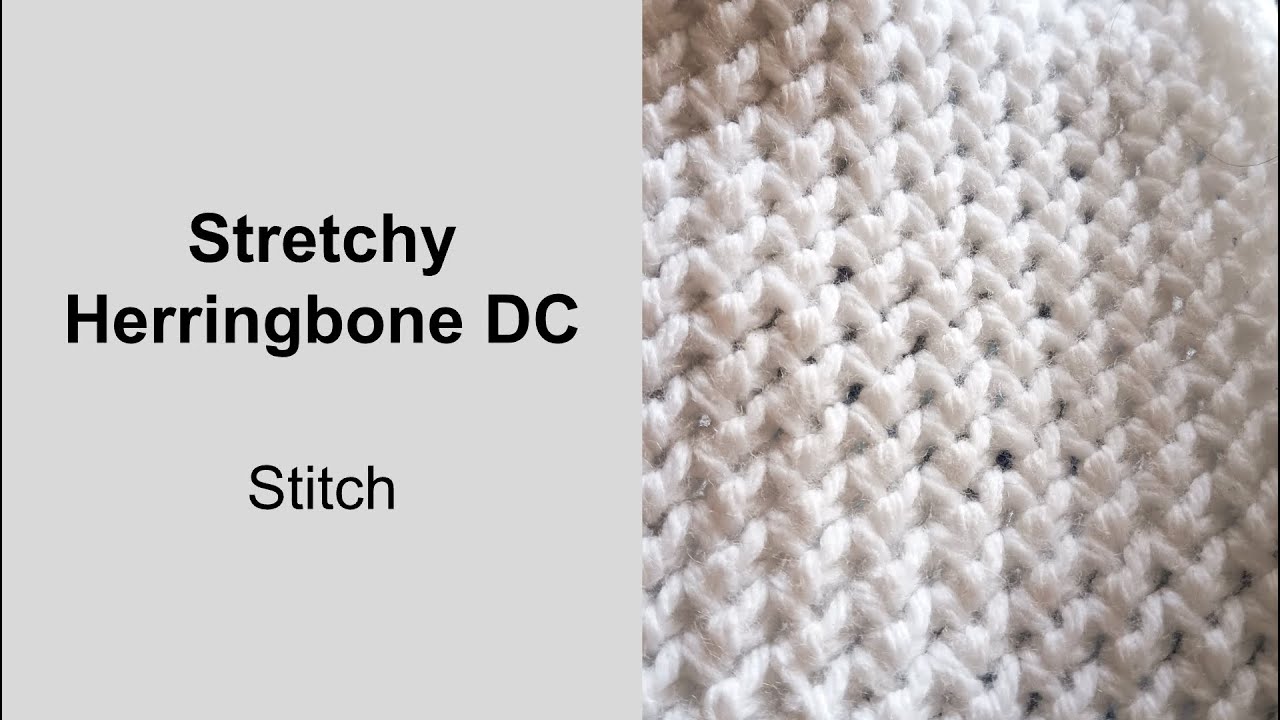 Learn a Stretchy Crochet Stitch: Herringbone Double Crochet (DC) Tutorial - YouTube