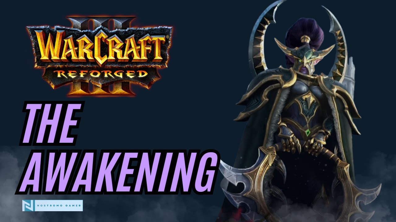 Warcraft III Reforged: The Awakening | Cinematic | Terror of the Tides ...