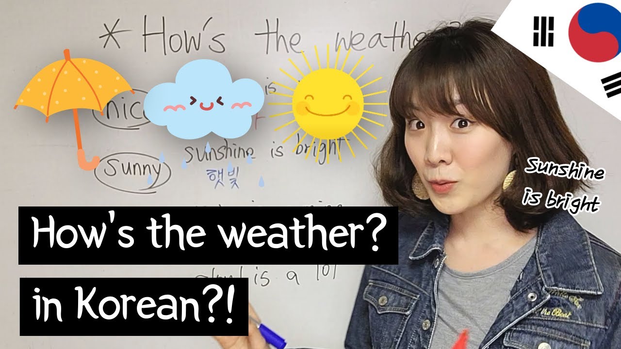 Korean Use these Weather Phrases - How's the weather? - YouTube