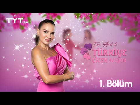Ebru Akel ile Türkiye Çiçek Açıyor | 1. Bölüm • Özlem Hanım, Melek Hanım
