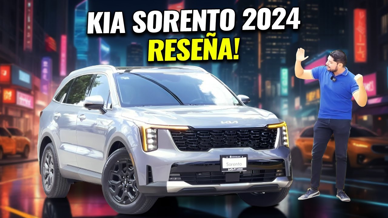 Kia Sorento 2024 - Tecnología, Estilo y Confort en un Solo SUV! - YouTube