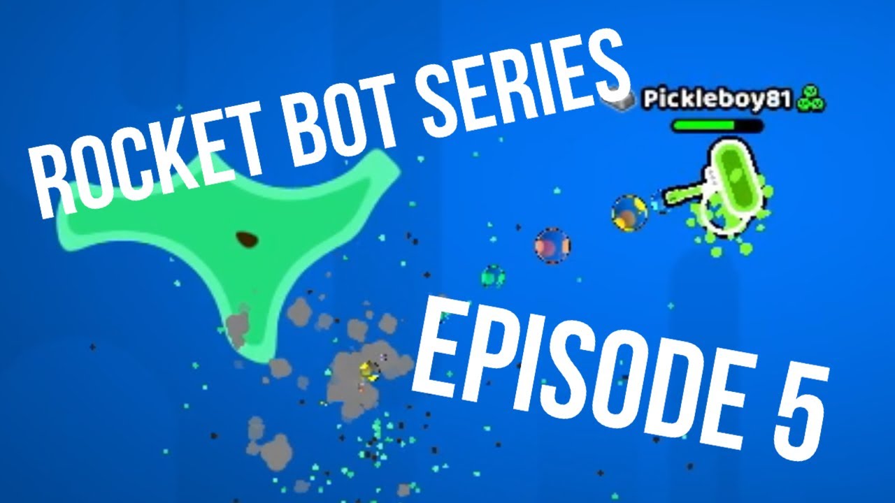 Rocket Bot Royale Series Episode 5 - YouTube