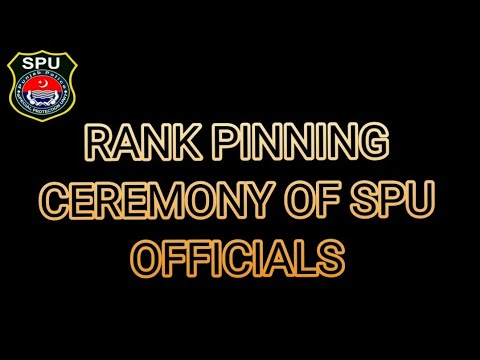 Rank Pinning Ceremony of Spu Officials - YouTube