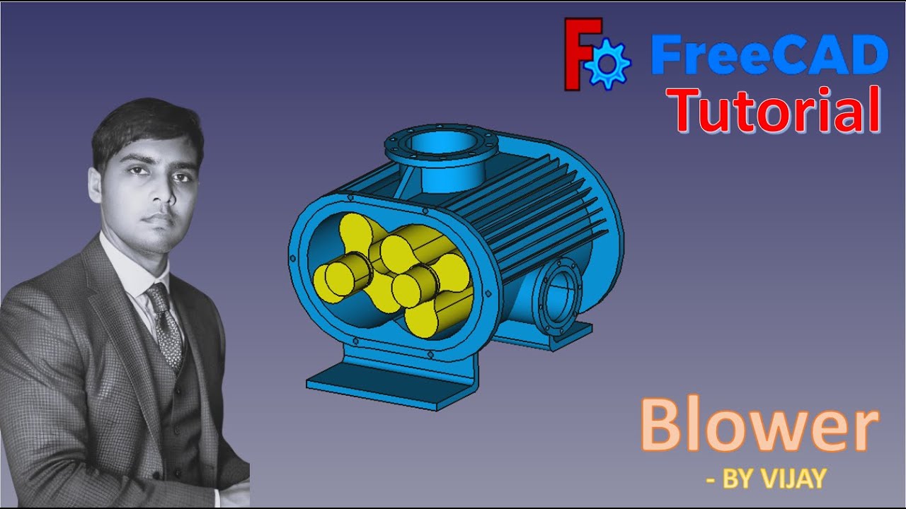 FreeCAD Tutorial : How to make a blower || By Vijay #freecad #cad ...