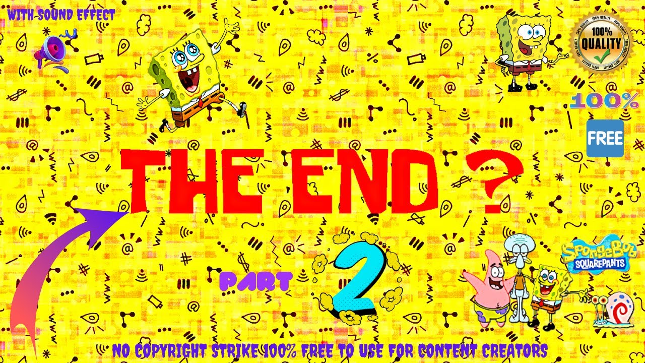 The End - Spongebob Time Cards🔥Sound Effect🔊👍🏻No Copyright Strike 100% ...