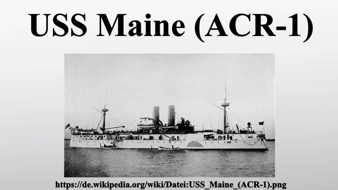 USS Maine (ACR-1) - YouTube