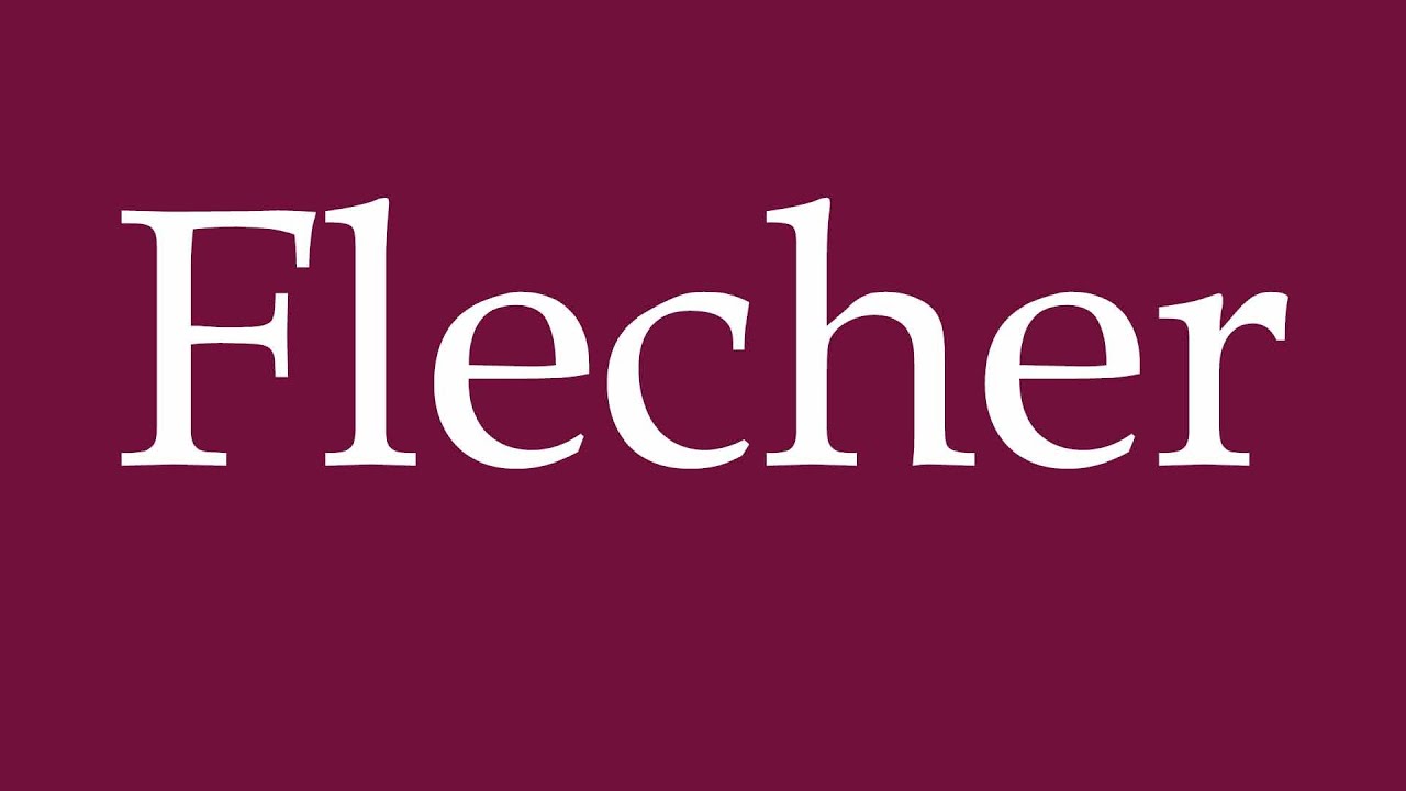 How to Pronounce ''Flecher'' Correctly in German - YouTube