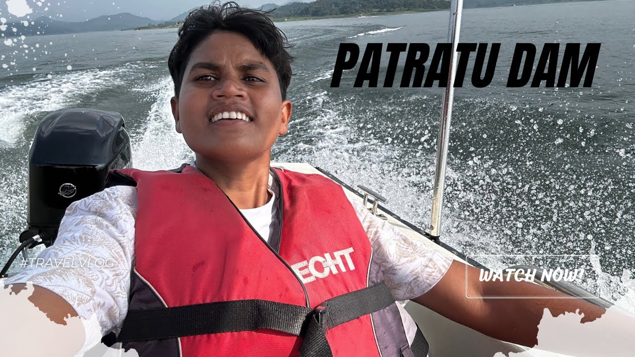 PATRATU DAM | RANCHI JHARKHAND | PATRATU VLOGS | PATRATU VALLEY ...