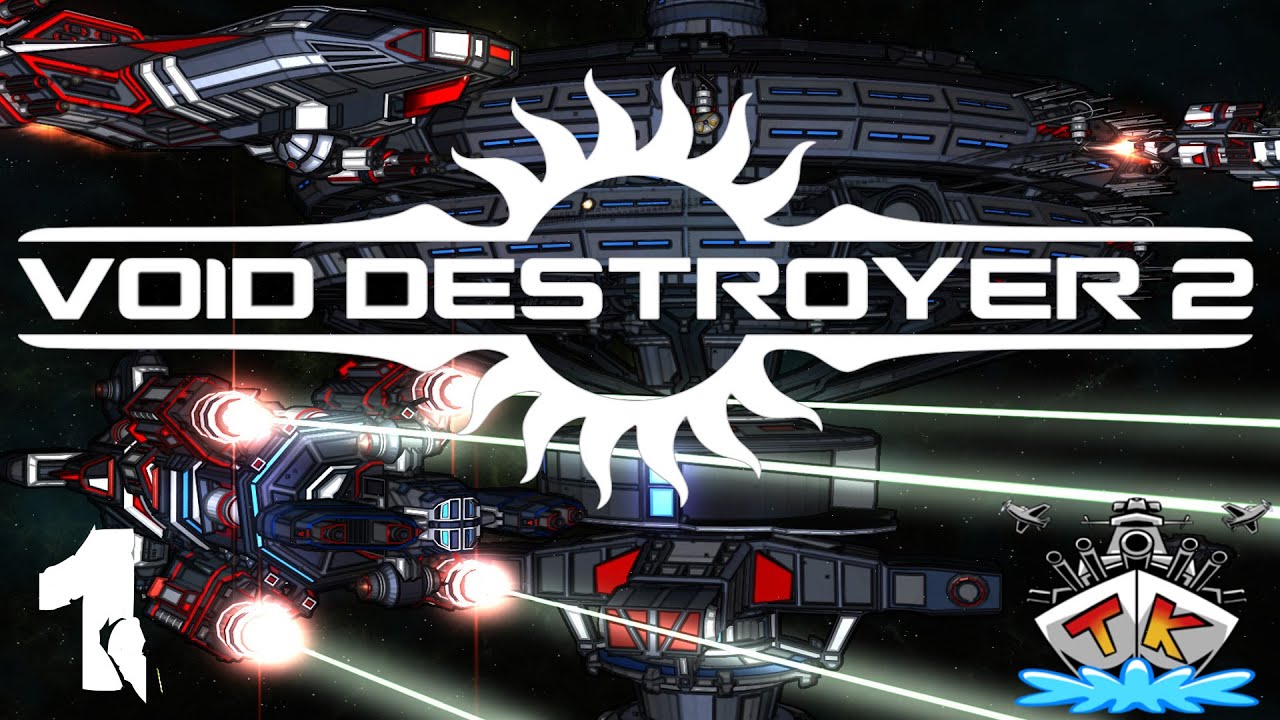 Erwacht #1 in Void Destroyer 2 Storymodus - YouTube