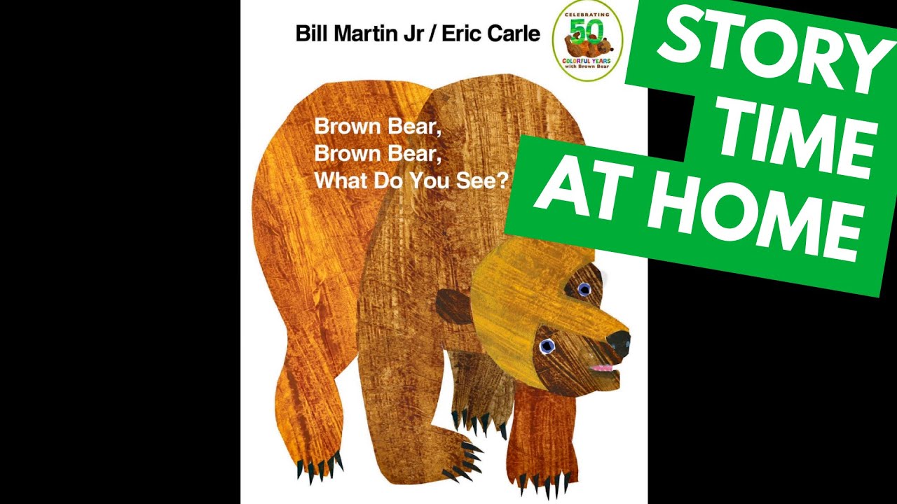 STORY TIME READING BROWN BEAR - YouTube