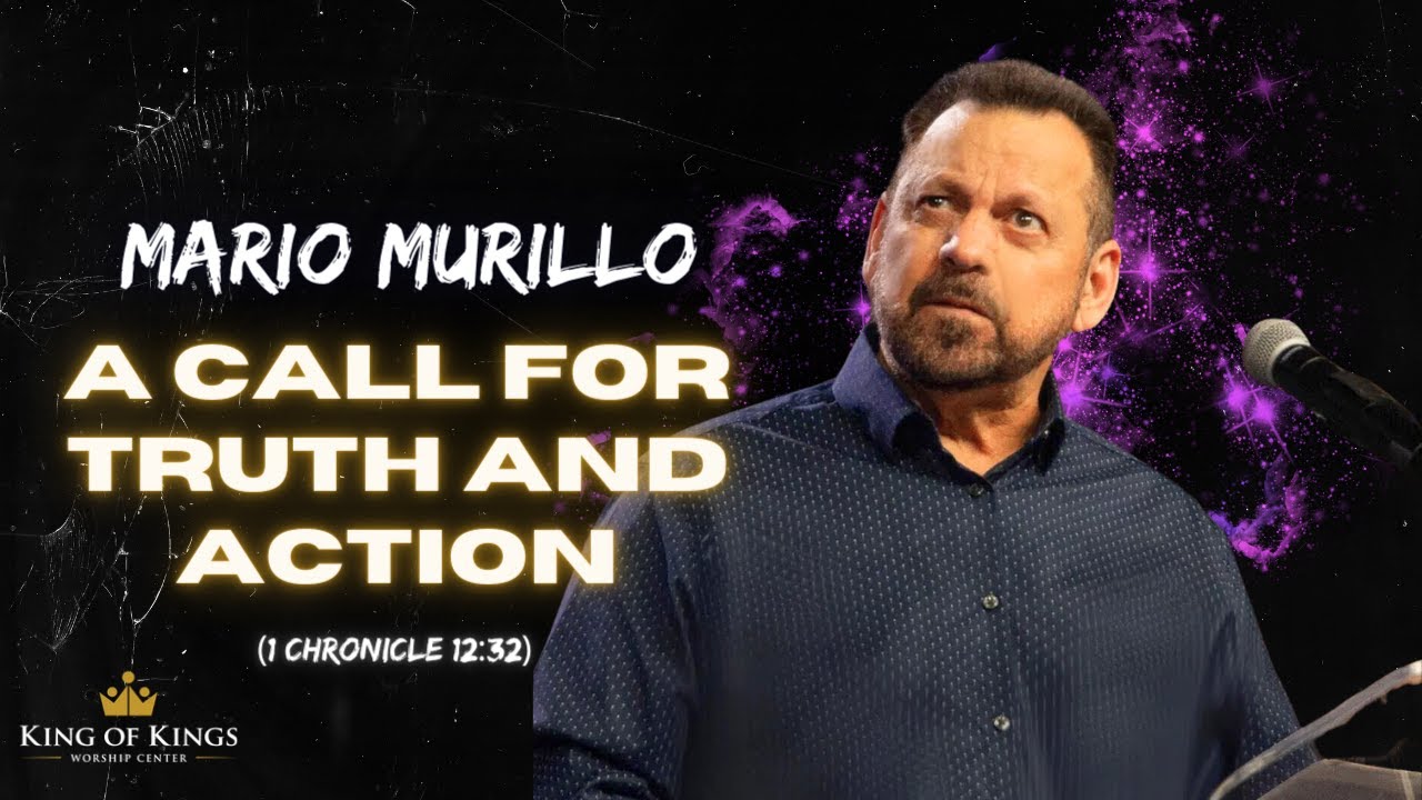 Mario Murillo: A Call for Truth and Action (1 Chronicle 12:32) - YouTube