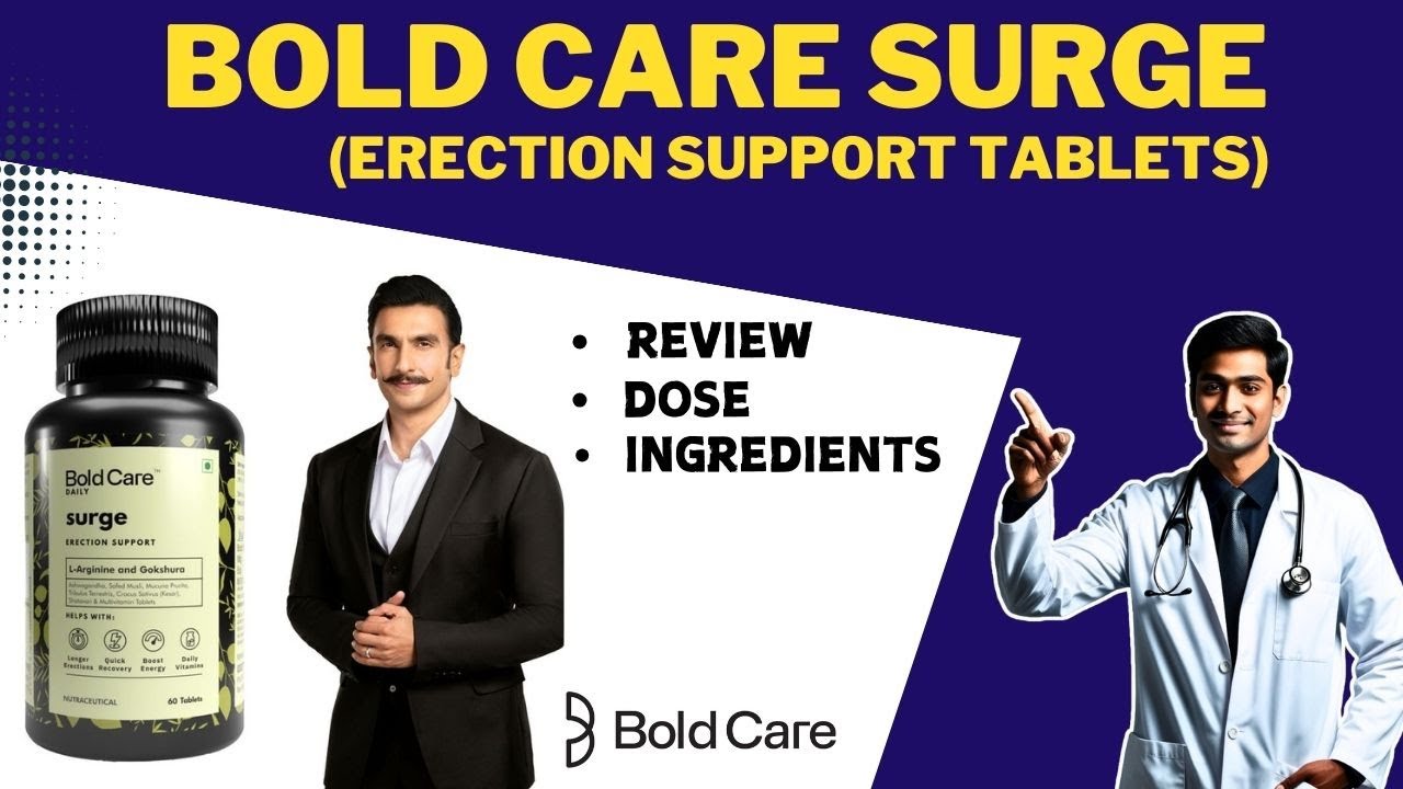 BOLD CARE SURGE TABLET REVIEW, COMPOSTION & DOSE | L-ARGININE | TONGKAT ...