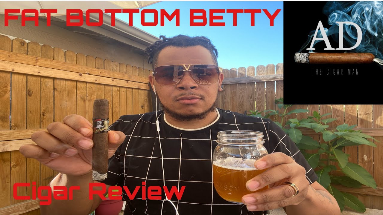 Cigar and Beer / Deadwood Fat Bottom Betty Cigar Review - YouTube