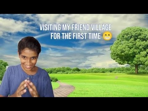 visiting my friend village 😎#please support - YouTube