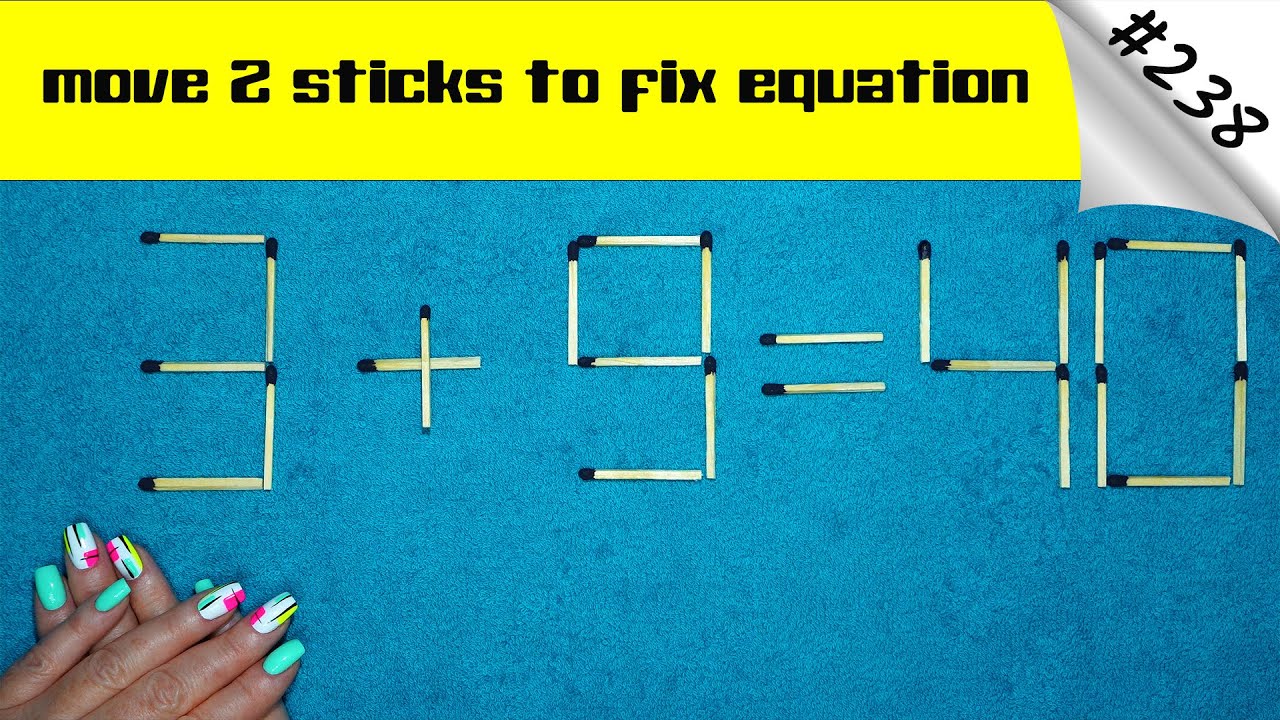 Matchstick puzzle #238 | Match puzzle 3+9=40 with hint and solution ...