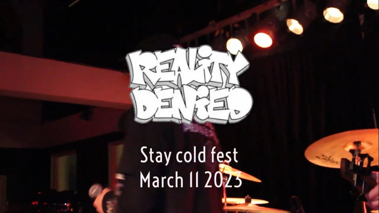 Shot.by.demon • Reality Denied • Stay Cold fest • March 11 2023 • - YouTube