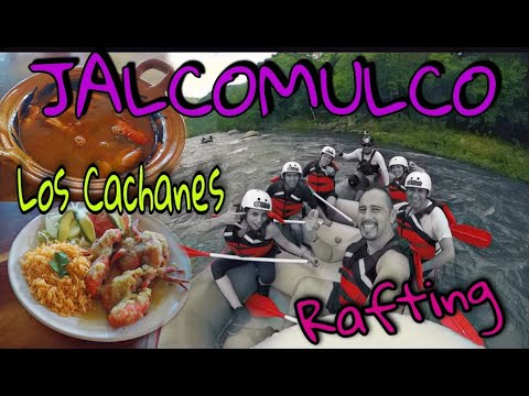 MARISCOS y RAFTING en JALCOMULCO Veracruz México. Dónde comer y qué ...