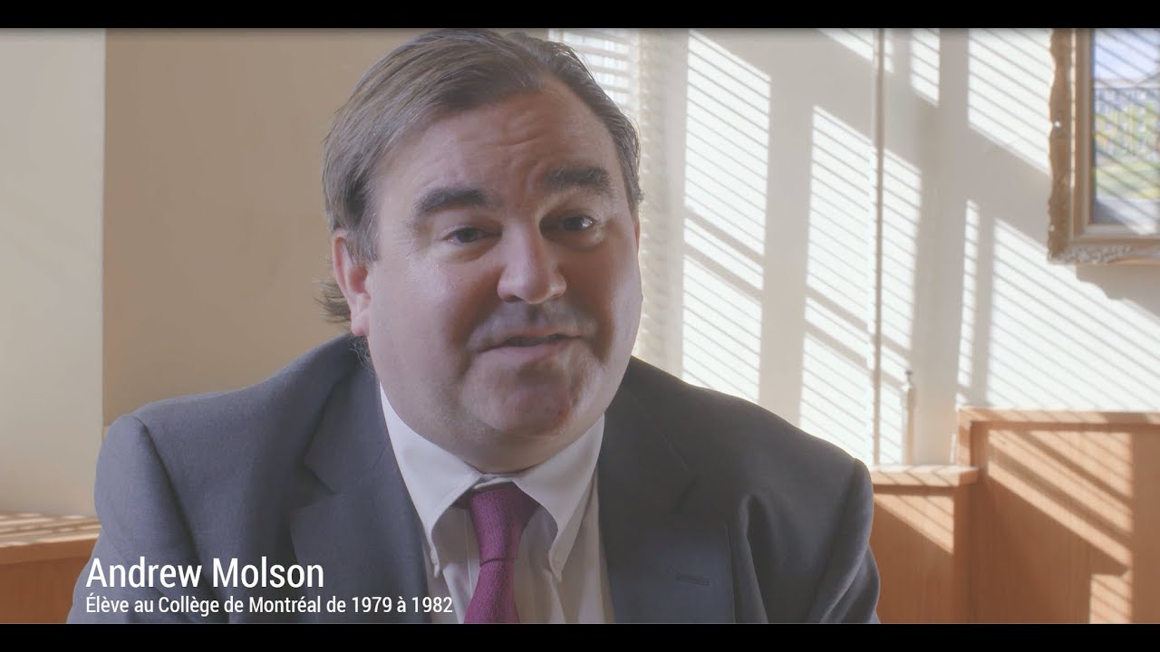 Témoignage d’Andrew Molson, Ancien du Collège de Montréal - YouTube