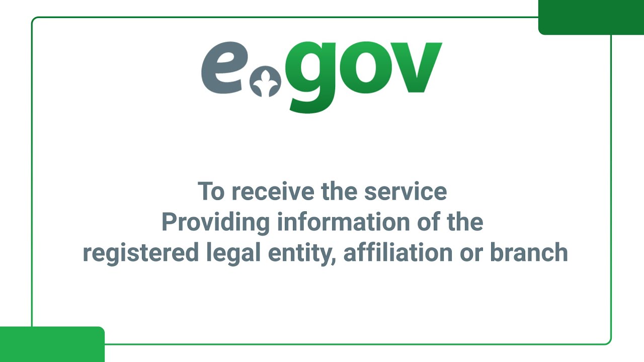 Providing information of the registered legal entity, affiliation or ...