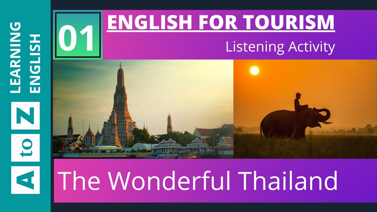 Listening Activity | The Wonderful Thailand | English for Tourism - YouTube