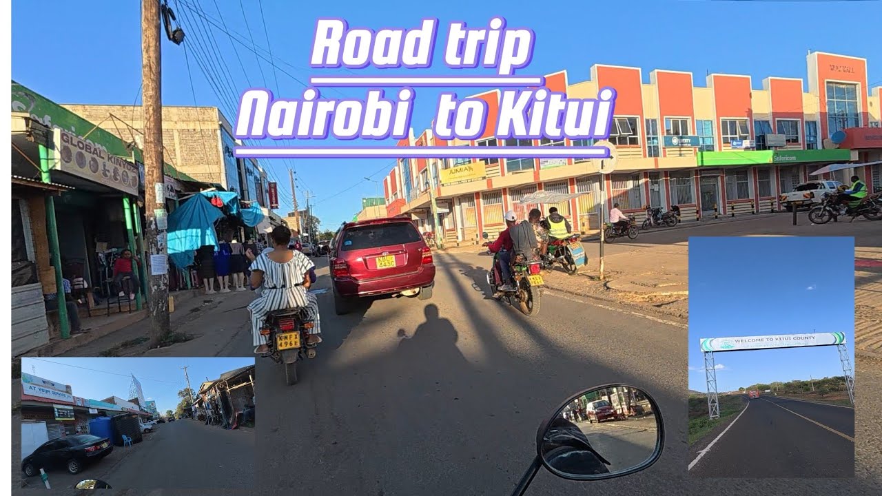 ROAD TRIP NAIROBI TO KITUI COUNTY ON A MOTORCYCLE 🏍 - YouTube