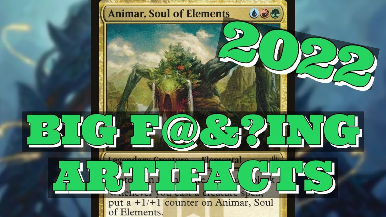 BIG F@&?ING ARTIFACTS Animar Soul Of Elements Full Deck Tech 2022 - YouTube