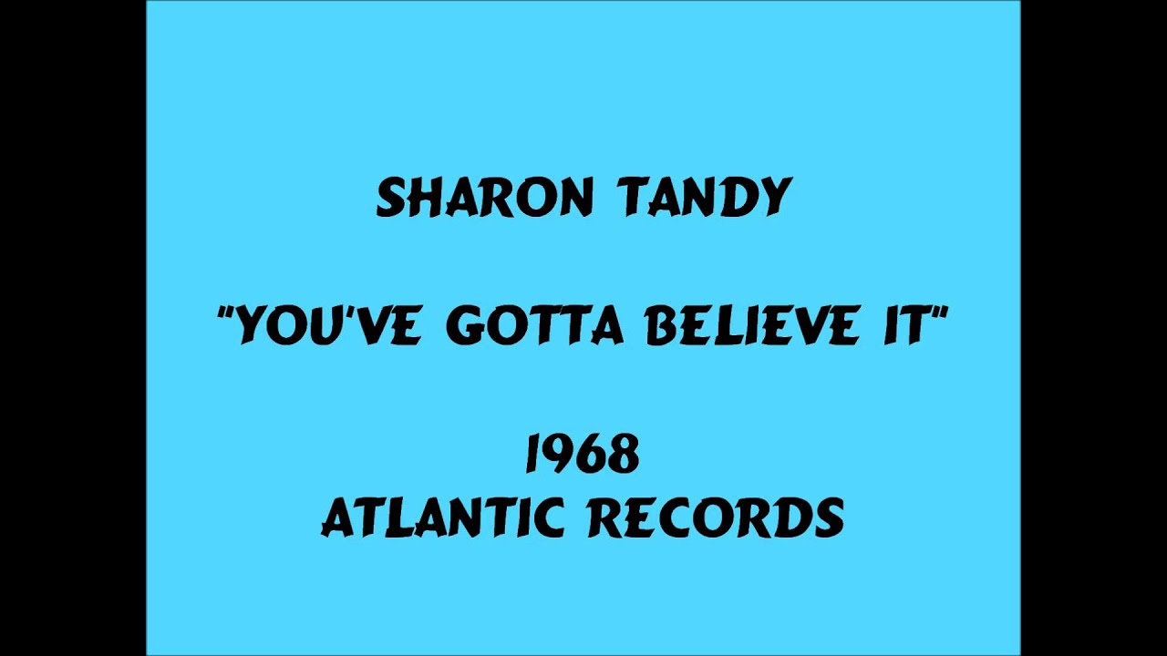Sharon Tandy - You've Gotta Believe It - 1968 - YouTube