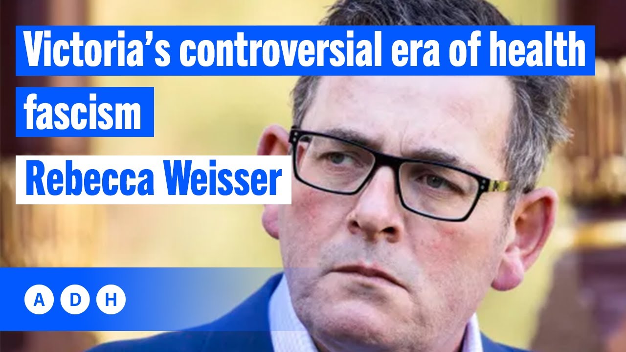 Victoria’s controversial era of health fascism: Rebecca Weisser ...