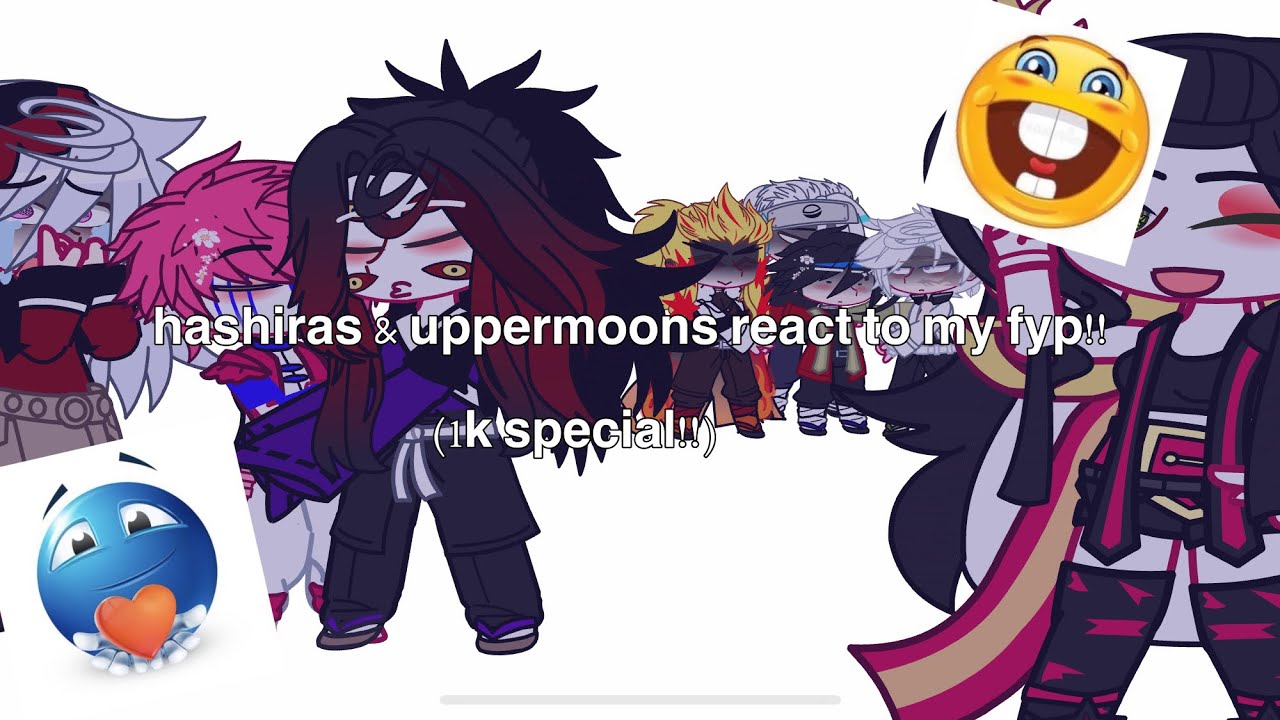 UPPERMOONS & HASHIRAS REACT TO MY FYP!! || 1K SPECIAL || DEMON SLAYER ...