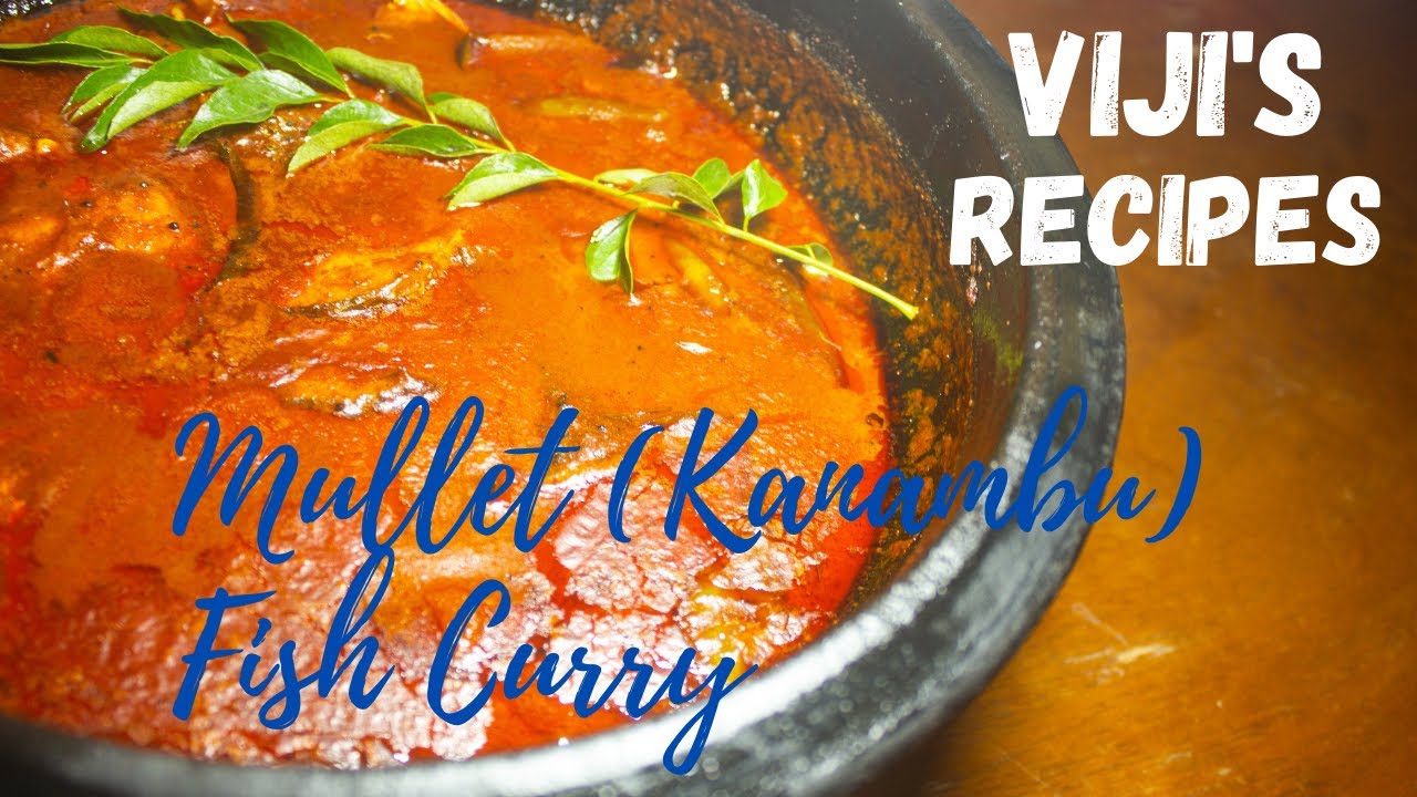 Kanambu Curry | Mullet Fish Curry | Meen Curry - YouTube