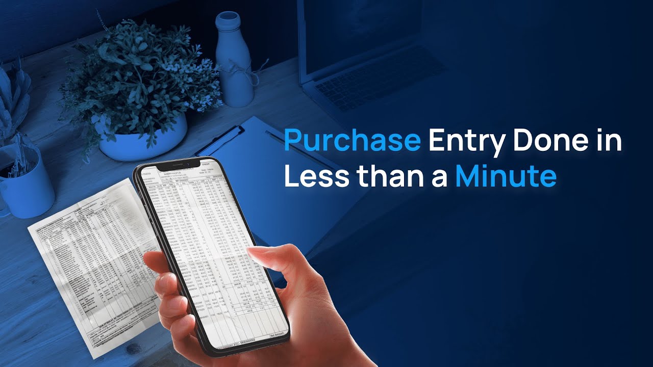 Purchase by Picture - Enter Purchase Invoice in 60 seconds with One ...