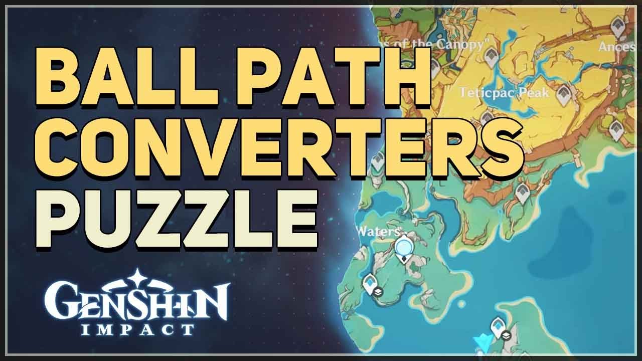 Ball Path Converters Puzzle Genshin Impact - YouTube