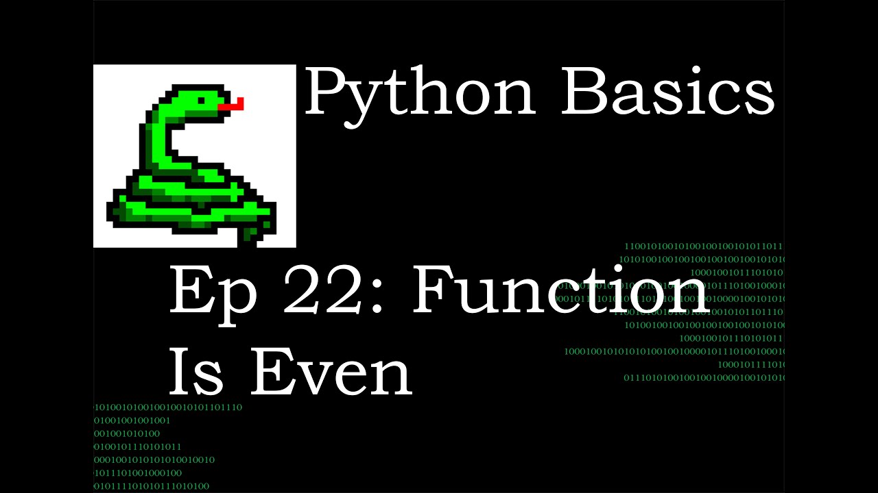 Python Basics Is Even Function YouTube Python Basics Is Even Function YouTube