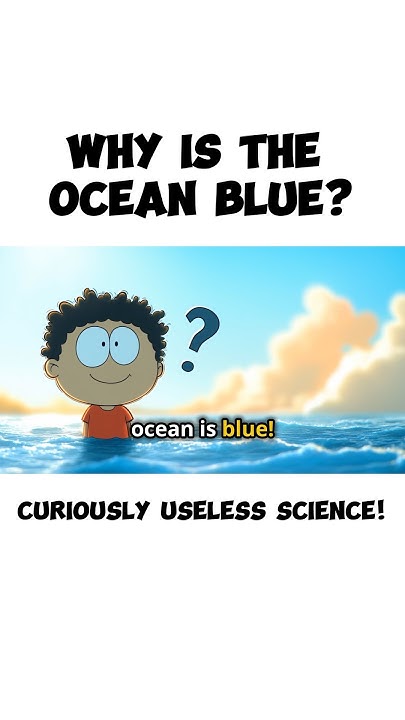 Why is the ocean so blue? Discover the Science Behind It! #shorts # ...