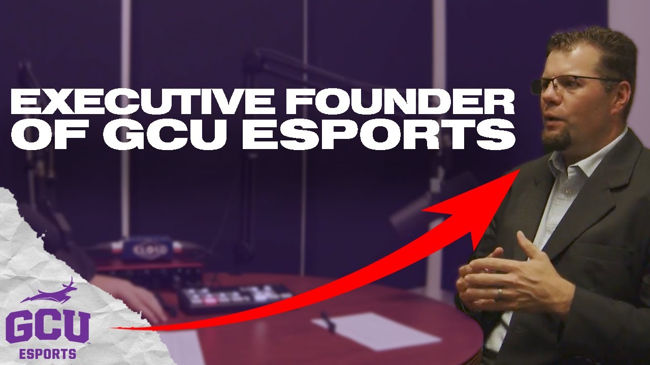 GCU ESPORTS PODCAST EPISODE #1 - YouTube