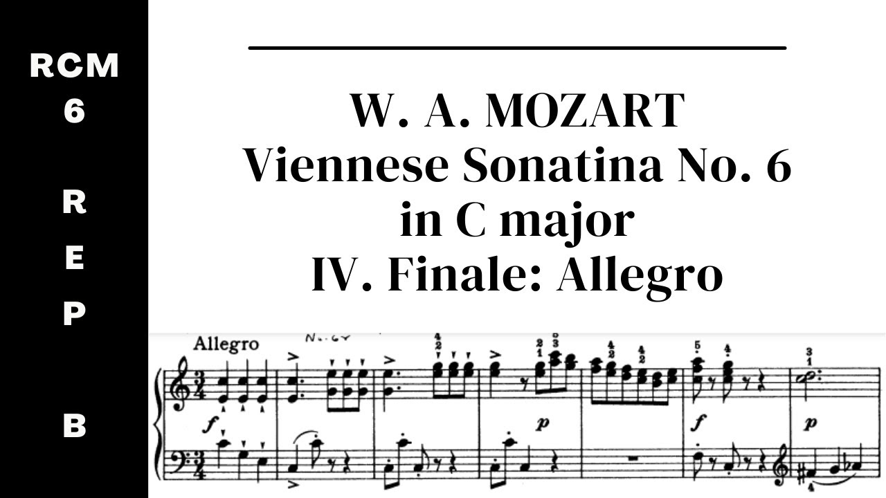 Mozart: Viennese Sonatina No. 6 in C major (IV. Finale: Allegro) (RCM ...