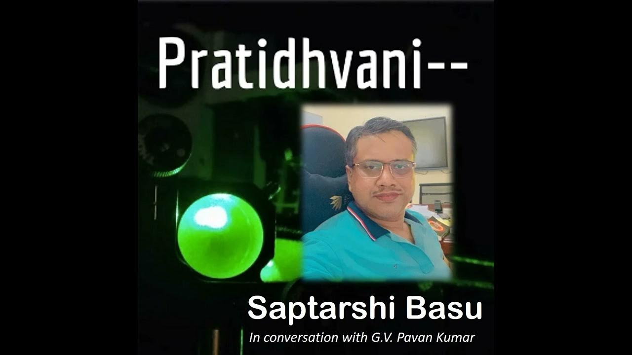 Episode 13 : Conversation with Saptarshi Basu - Dreams, Droplets and Fluid Dynamics - YouTube