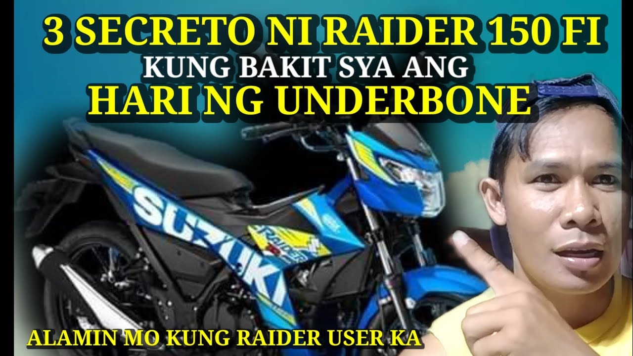 SECRETO NI RAIDER 150 FI BAKIT SYA ANG KING OF UNDERBONE！ - YouTube
