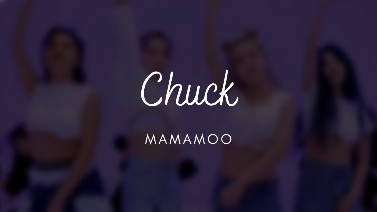 Chuck-MAMAMOO (Sub Español) - YouTube Music