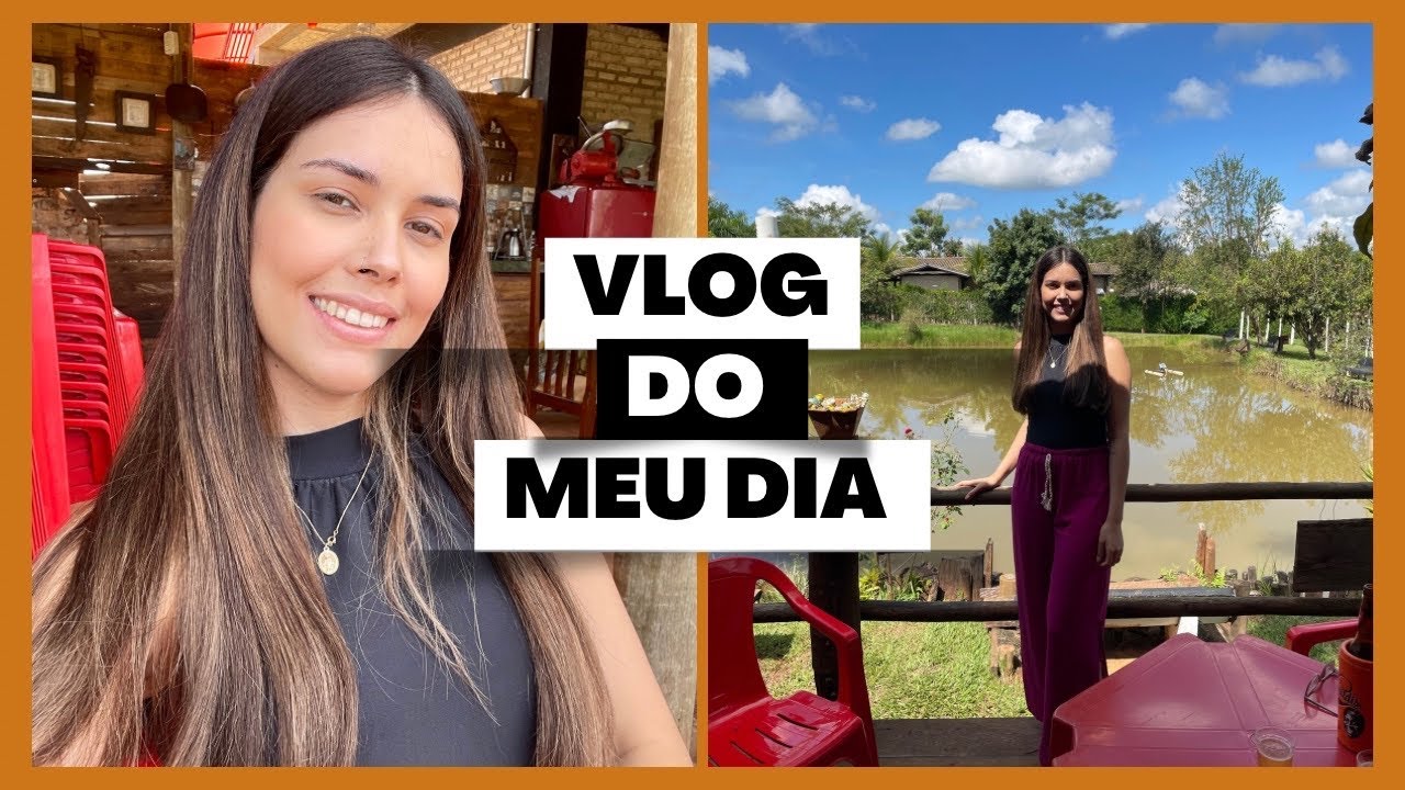 VLOG DO MEU DIA - YouTube