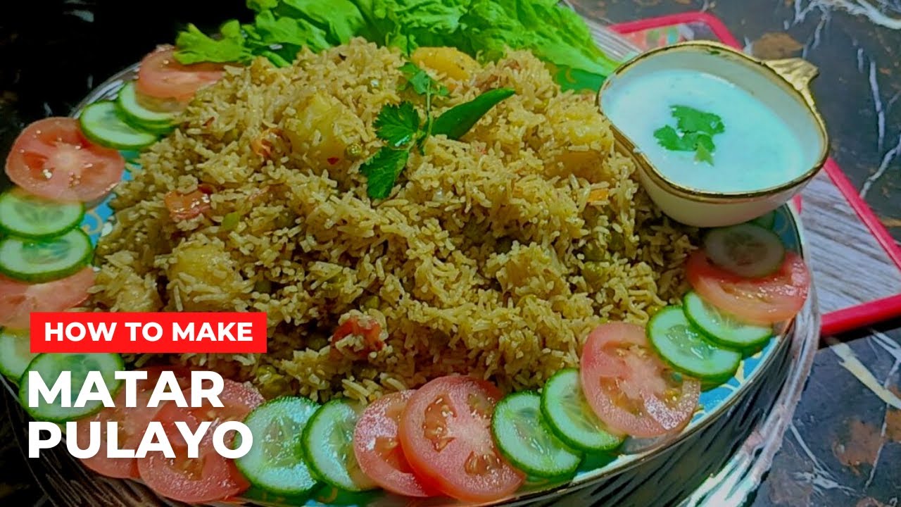 Aloo Matar PULAYO | veg pulayo recipe | khusbudar Matar PULAYO by ...