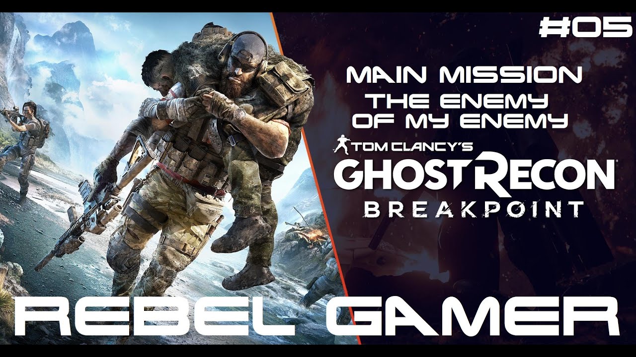 GR: Breakpoint - Main Mission: The Enemy of My Enemy (#05) - XBOX ONE X ...