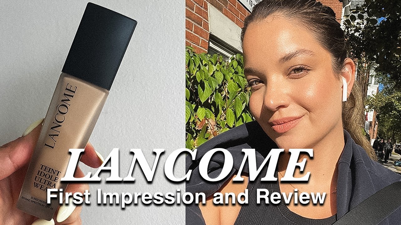LANCOME TEINT IDOLE ULTRA WEAR FOUNDATION REVIEW | have I finally found ...
