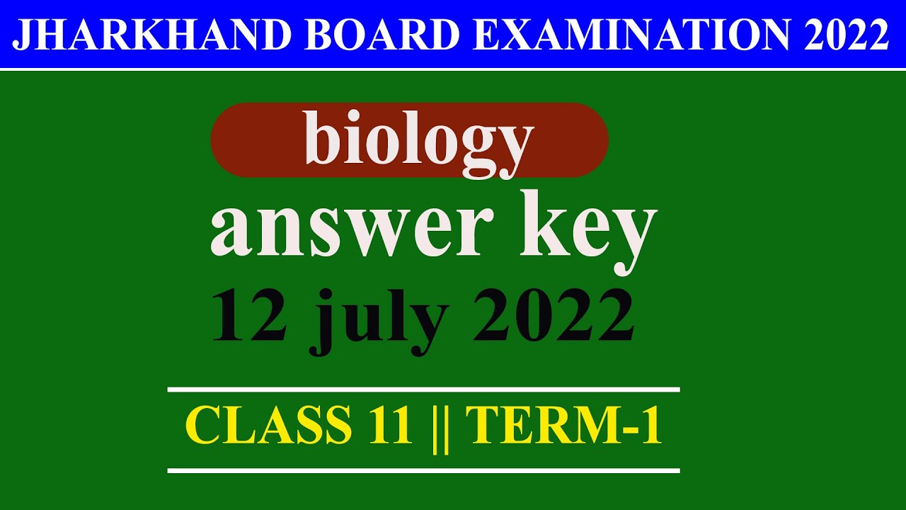 Class 11 Biology Answer Key BIO Class 11th Answer Key 2022 Jac Board Class 11 Biology Answer Key BIO Class 11th Answer Key 2022 Jac Board