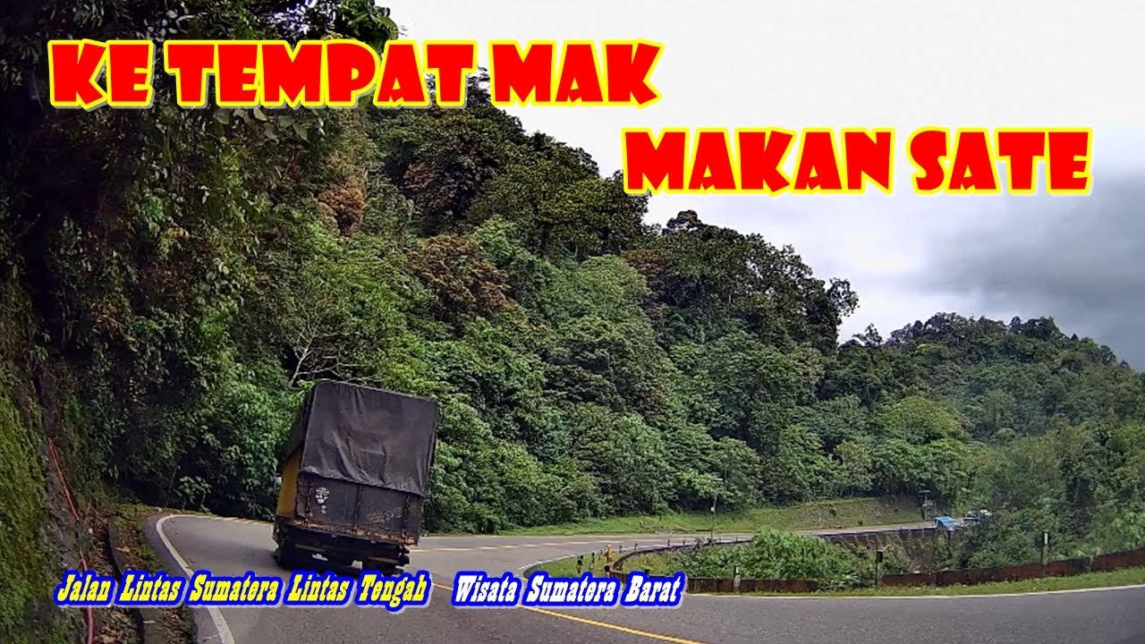 Jalan Lintas Sumatera Lintas Tengah road trip dari Lembah Anai ke ...