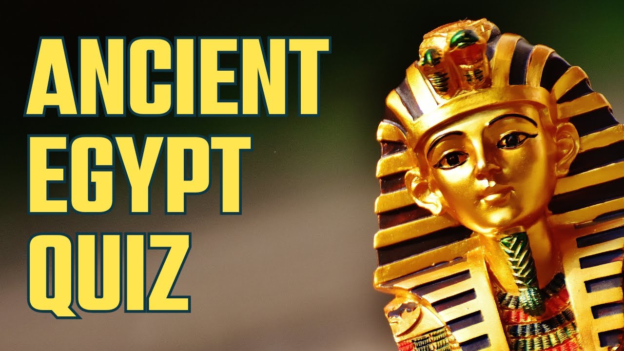 Quiz on Ancient Egypt For Kids | Facts About Egyptian Civilization For ...