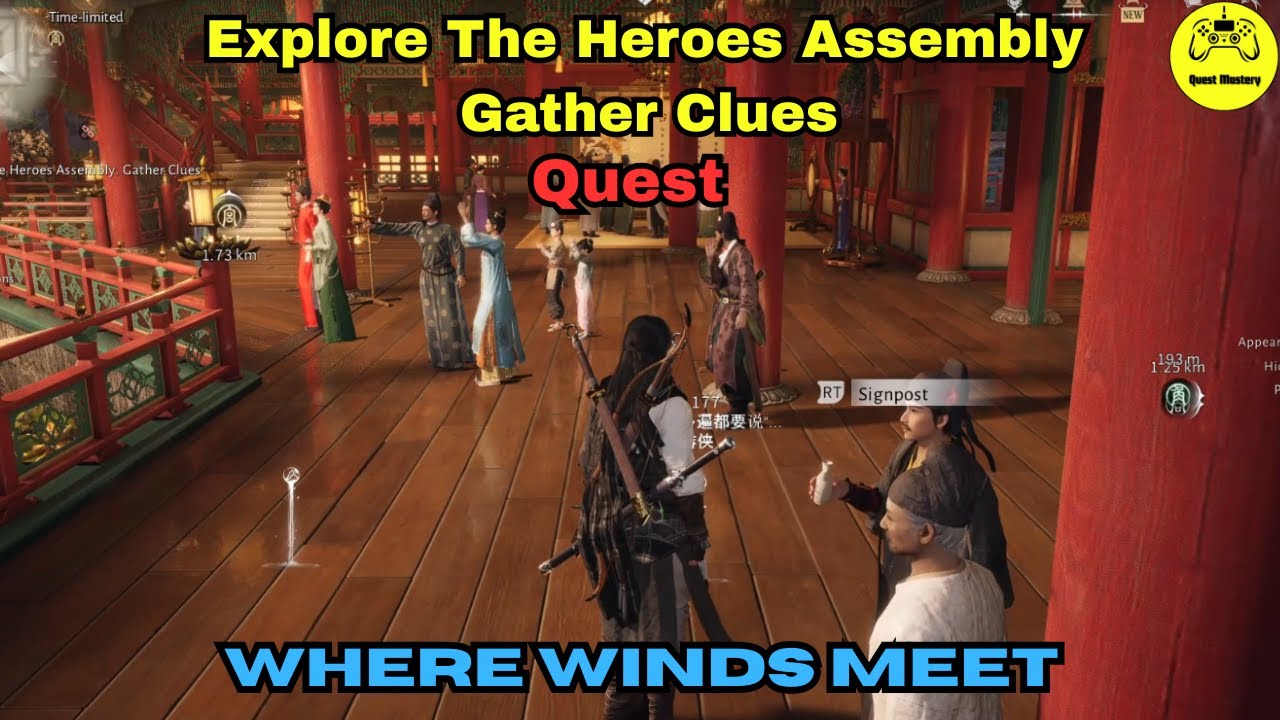 Explore The Heroes Assembly Gather Clues Quest Where Winds Meet - YouTube